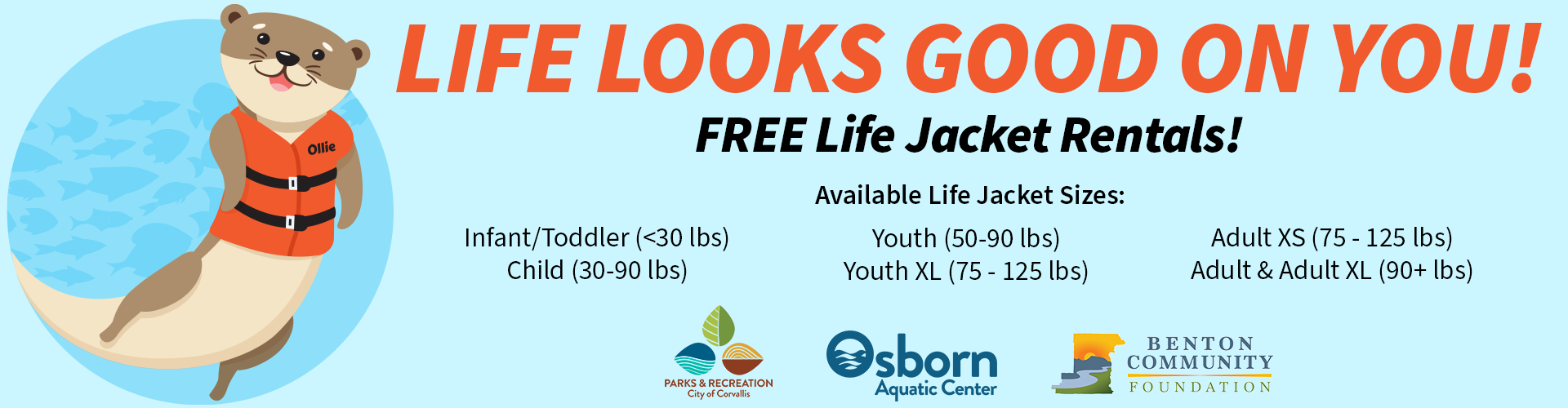Life Looks Good On You - Life Jacket Loaner Program | Corvallis Oregon