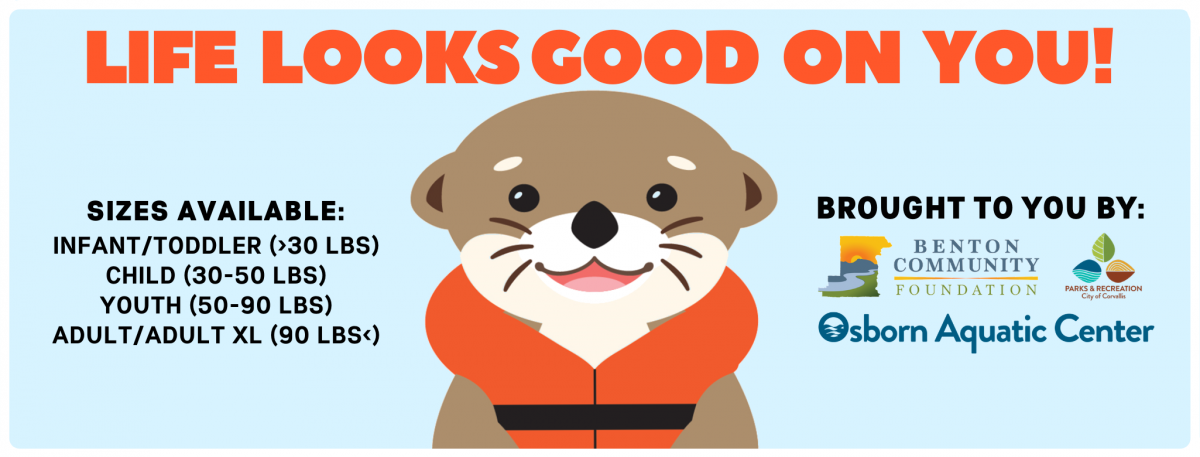 Life Looks Good On You - Life Jacket Loaner Program | Corvallis Oregon